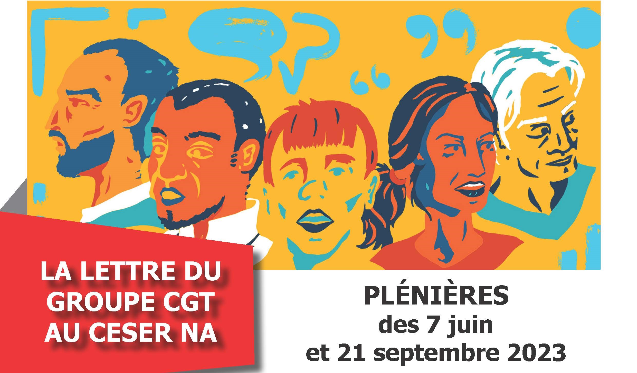 Lettre du groupe CGT au CESER NA - juin & septembre 2023 - CGT Nouvelle Aquitaine